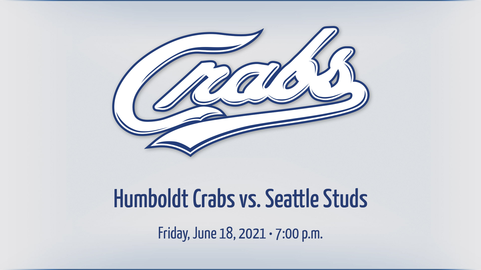 Gameday: 6/18/2021 vs. Seattle Studs | Humboldt Crabs